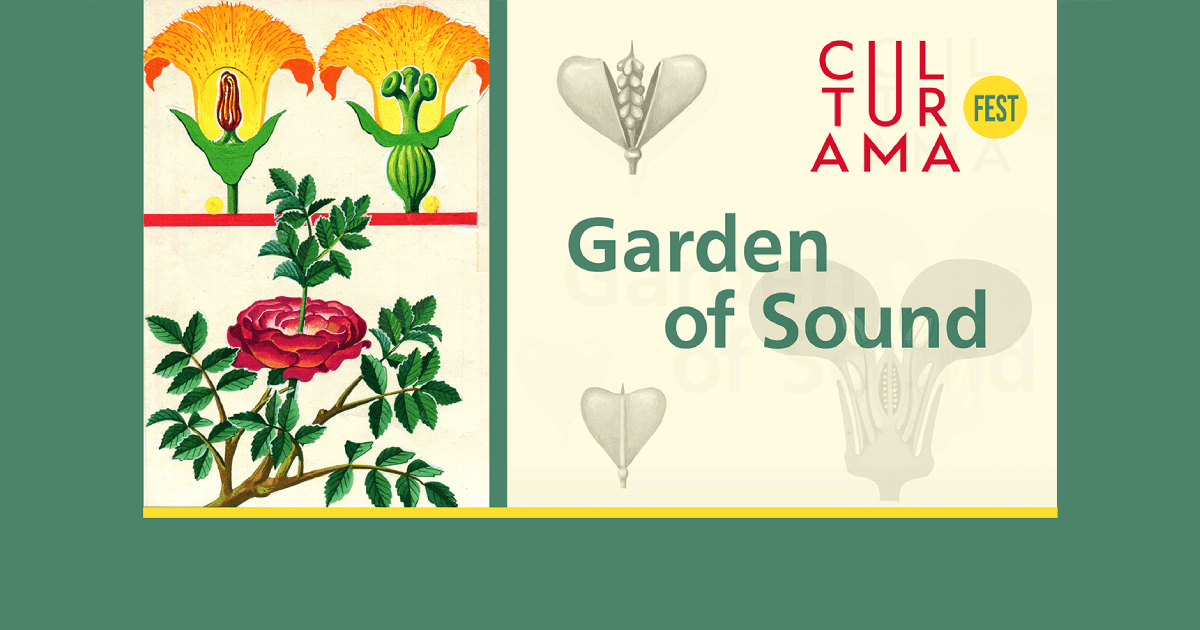 CULTURAMA | Фестивал „Garden of Sound“ 2025